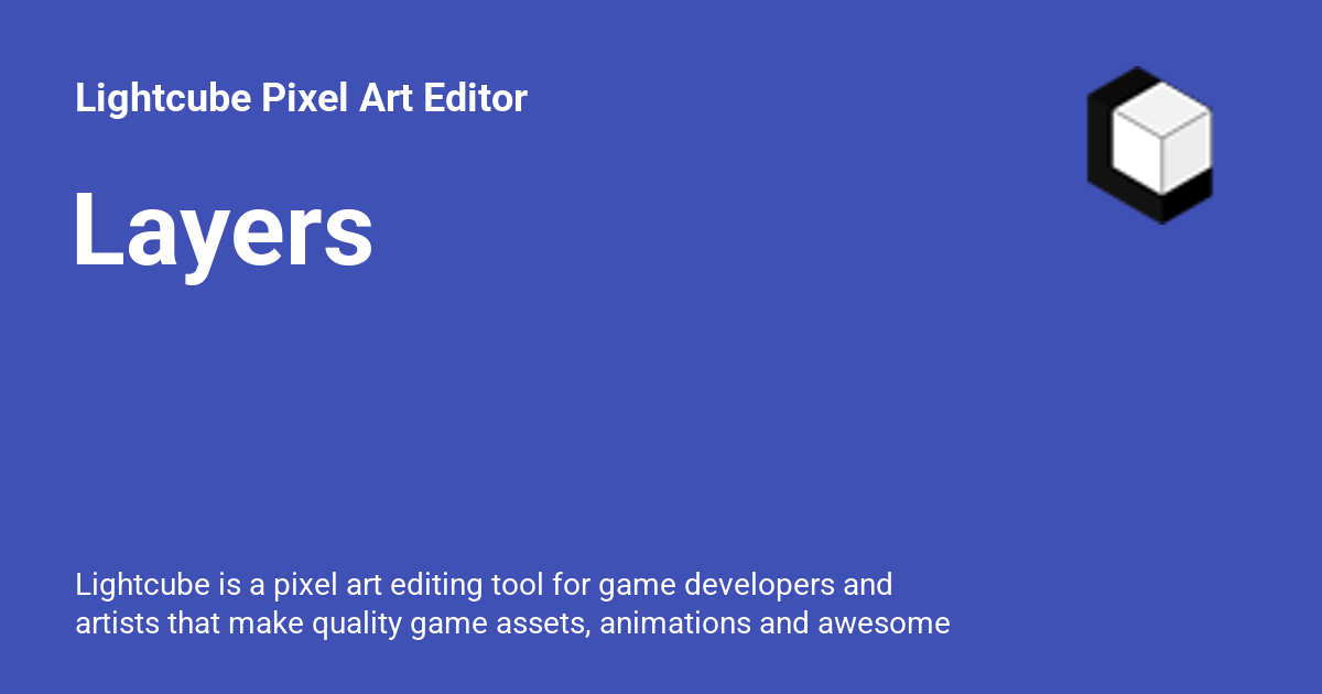 Layers - Lightcube Pixel Art Editor