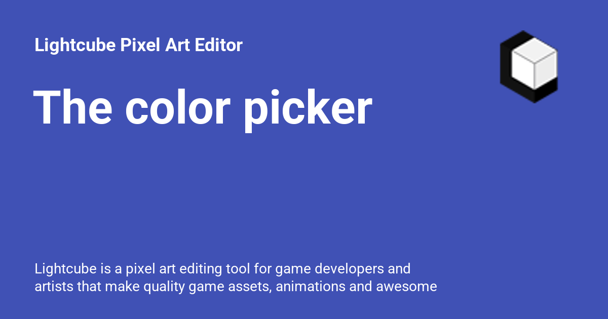 The color picker - Lightcube Pixel Art Editor