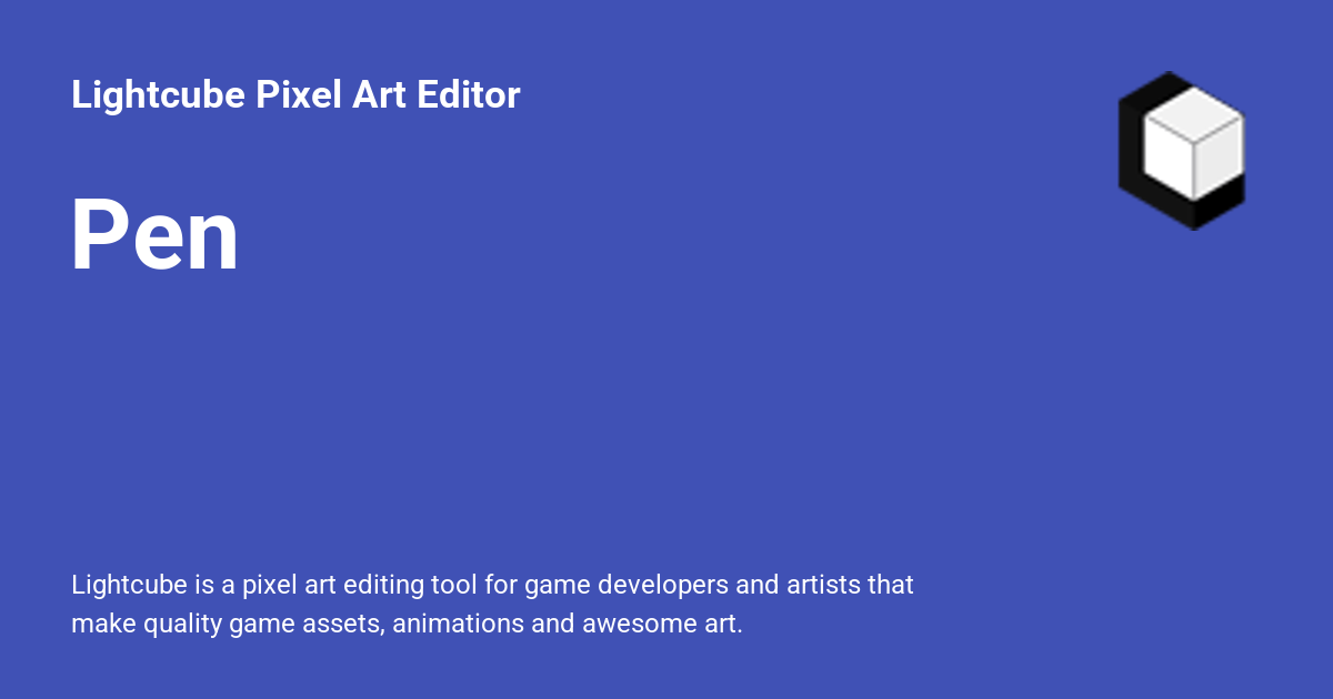 Pen - Lightcube Pixel Art Editor